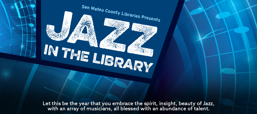 Jazz Appreciation Month | San Mateo County Libraries