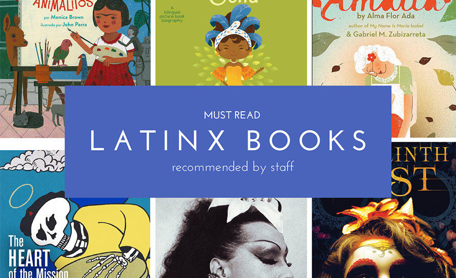 Must Read Latinx Books 2018 | San Mateo County Libraries