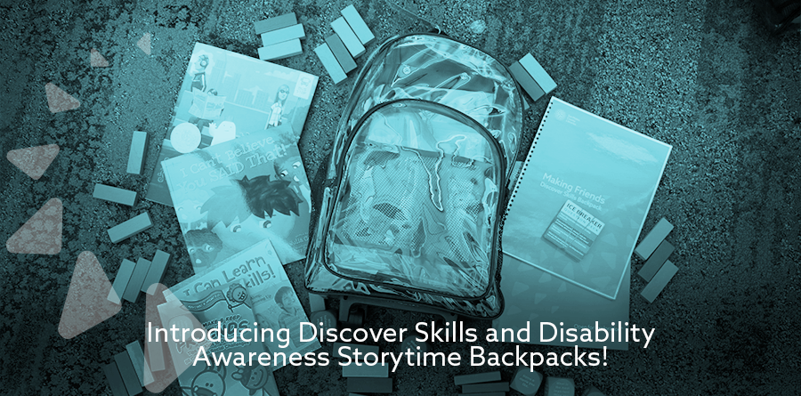 Introducing Discover Skills and Disability Awareness Storytime ...
