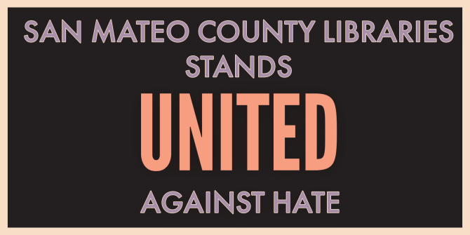United Against Hate Author Series 2023 | San Mateo County Libraries